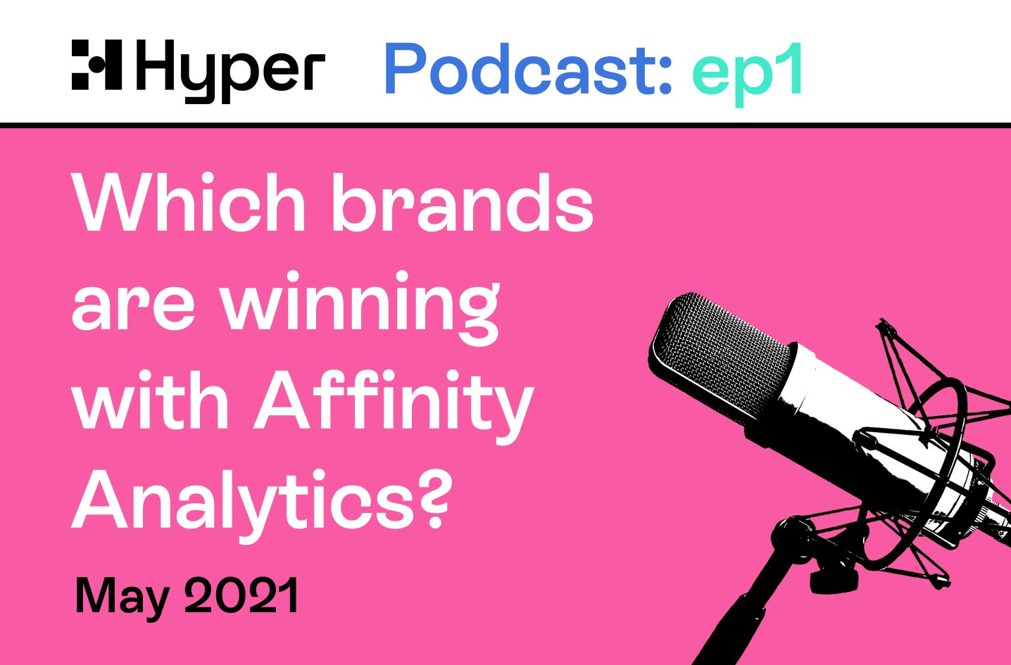 Using analytics to understand customer behaviour - HyperFinity